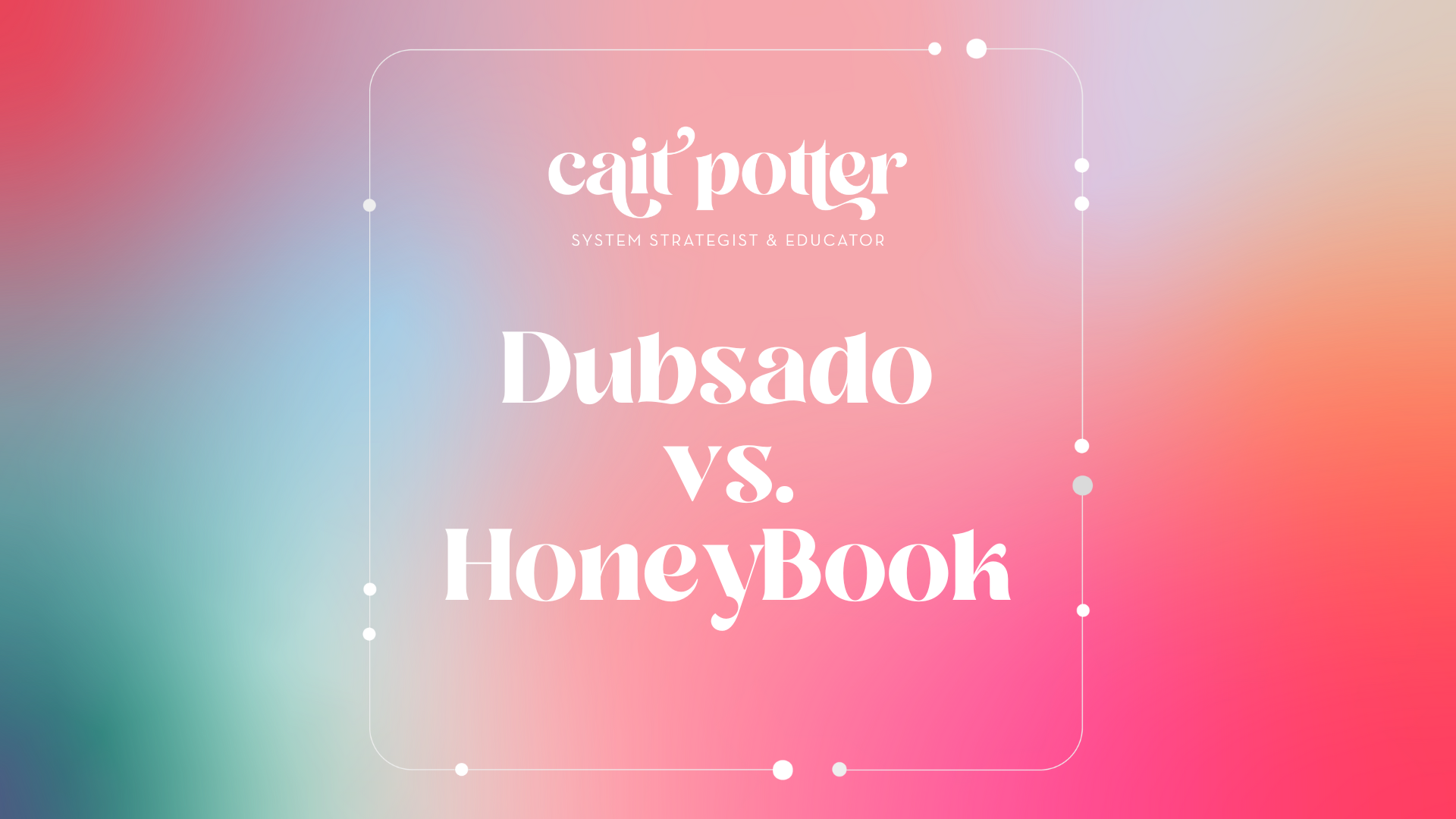 Dubsado vs HoneyBook: Which CRM is Best for Your Business? | caitpotter.com